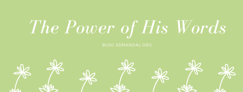 The Power of His Words - Shreepad Seva Mandal Blog