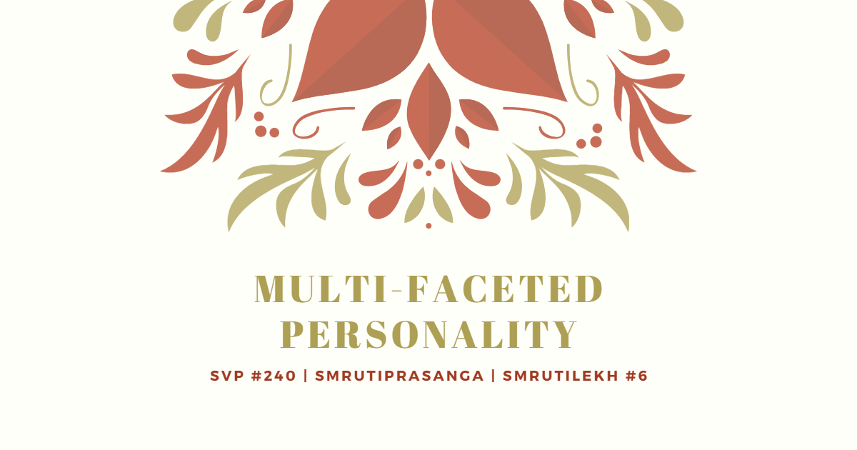 Multi faceted Personality - Shreepad Seva Mandal Blog